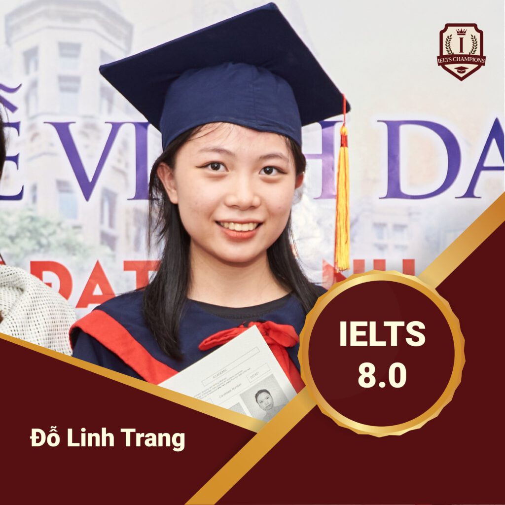Đỗ Linh Trang - Trung tâm ngoại ngữ IELTS Champion